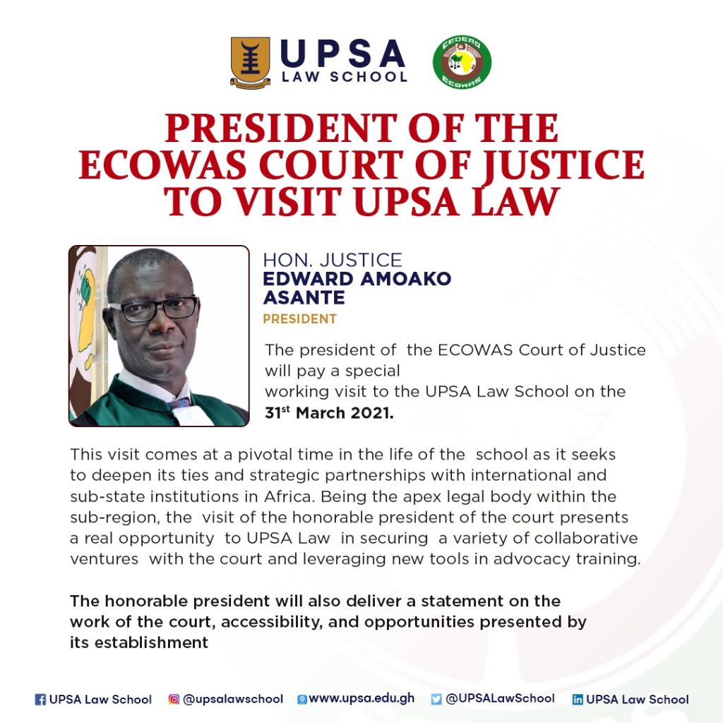 President of ECOWAS Court of Justice pays working visit to UPSA Law School